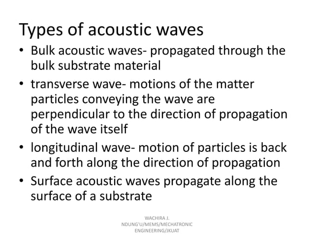 Surface acoustic waves | PPTX | Chemistry | Science