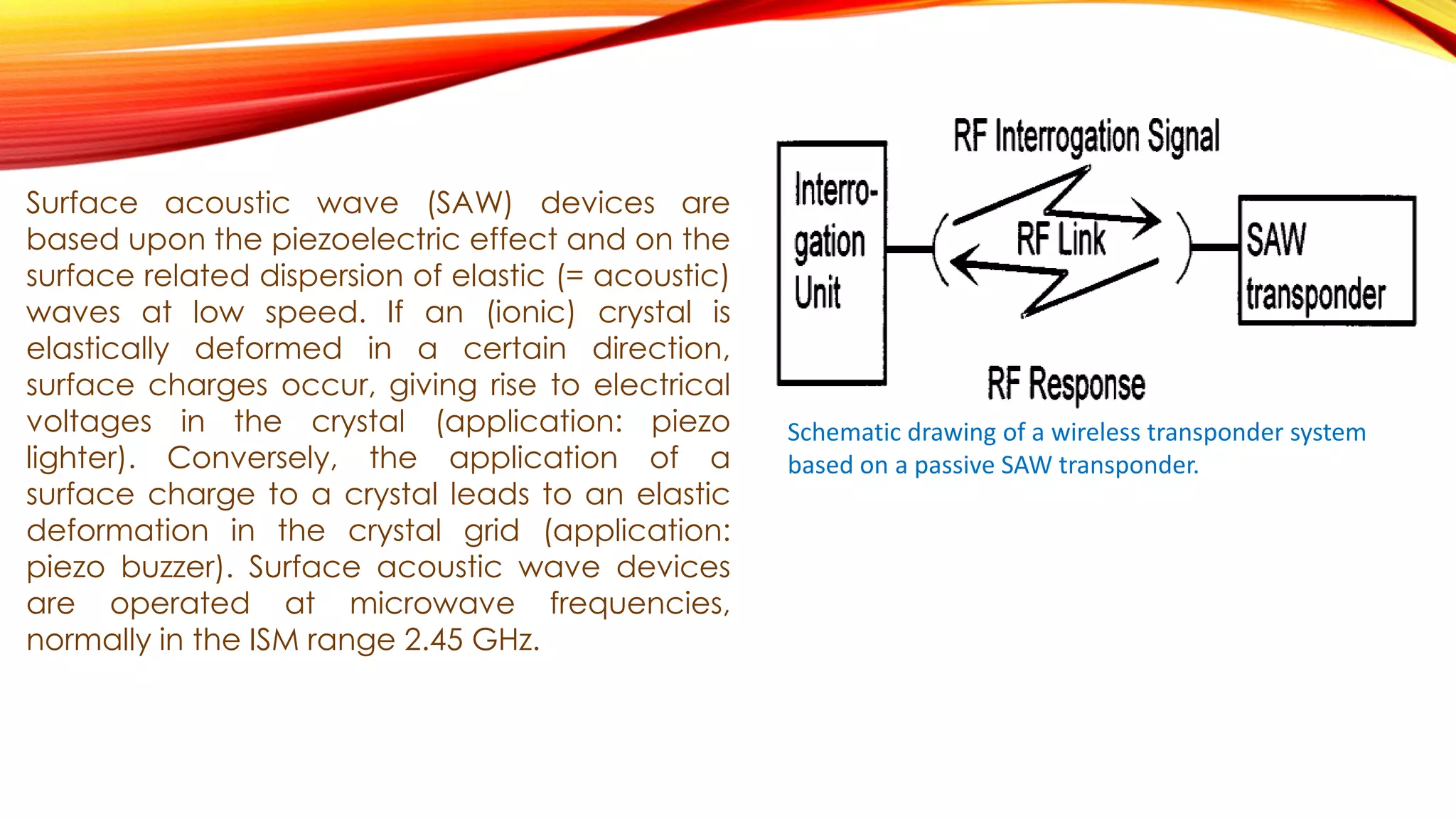 Surface acoustic wave (saw) radio transponders | PPT
