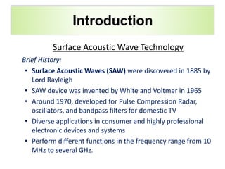 Surface acoustic wave technology | PPTX