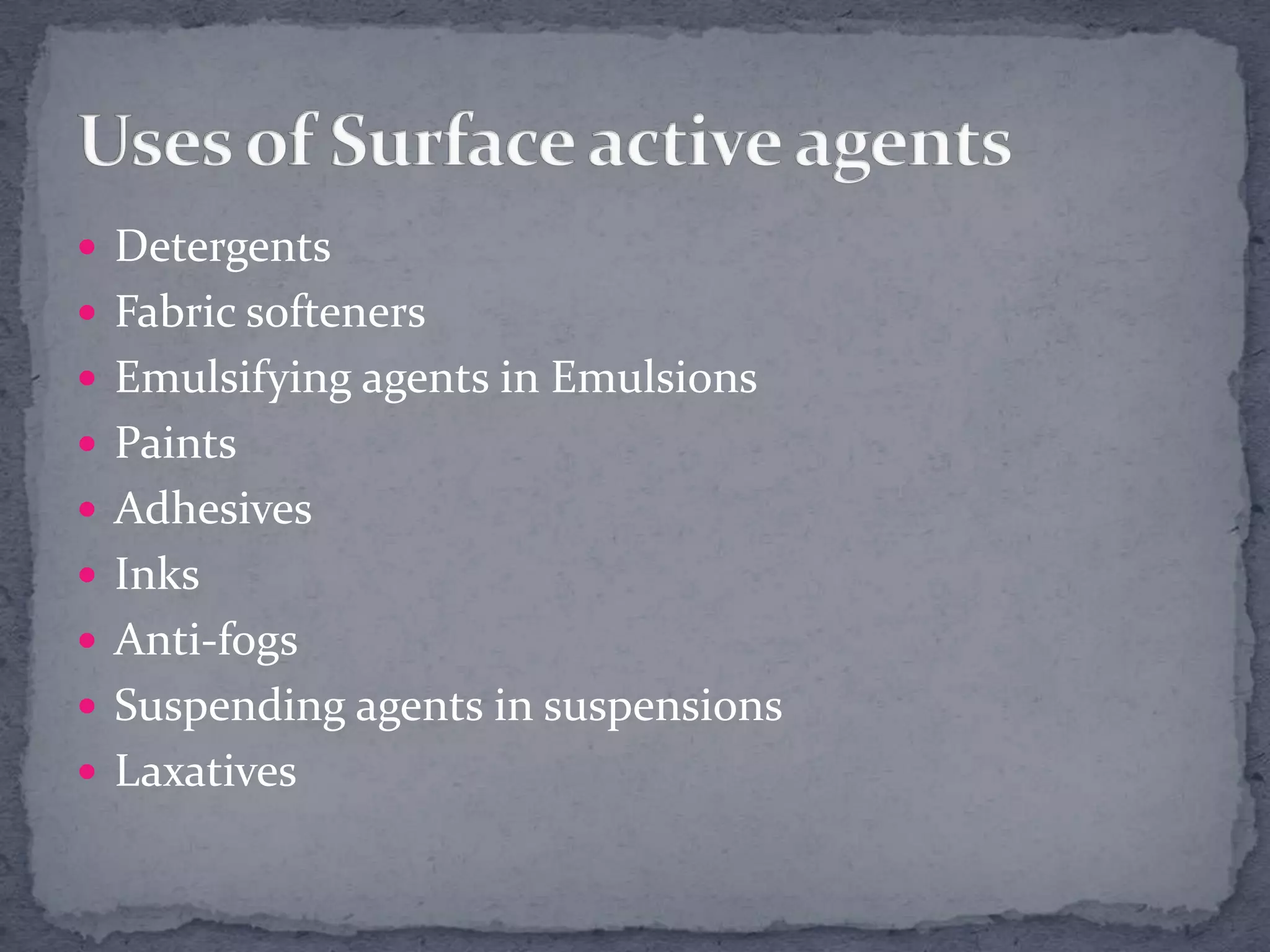 Surface active agents | PPTX