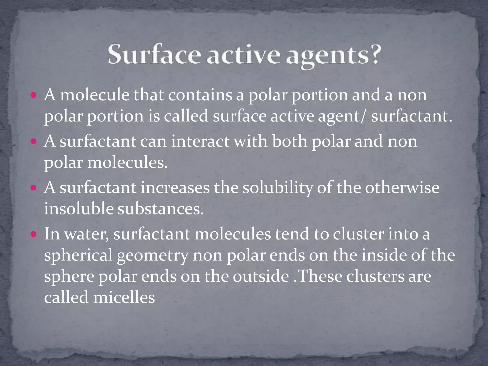 Surface active agents | PPTX