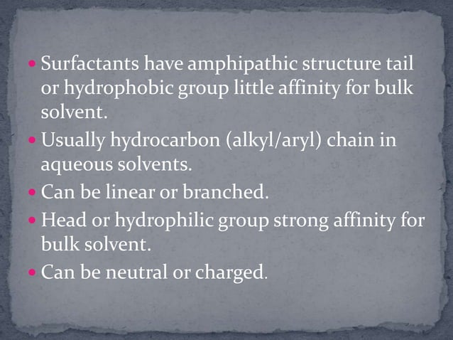 Surface active agents | PPTX