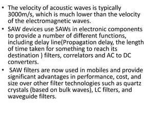 Surface and bulk acoustic devices | PPTX