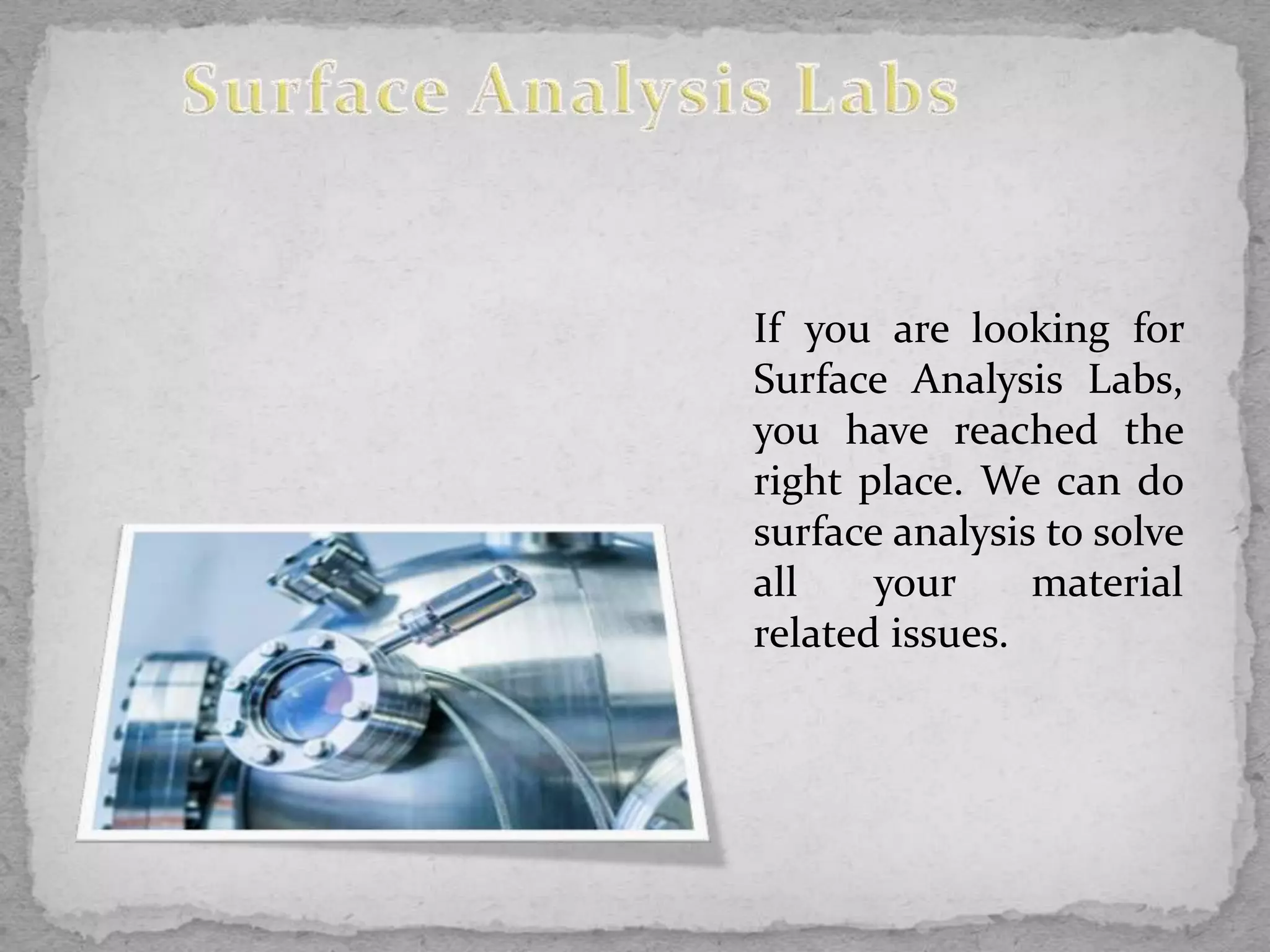 Surface and chemical analysis. | PPTX | Chemistry | Science