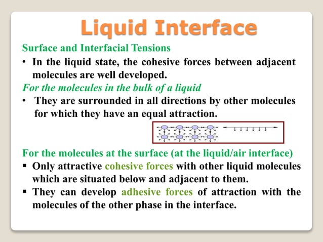 Surface and interfacial phenomena | PPTX | Chemistry | Science