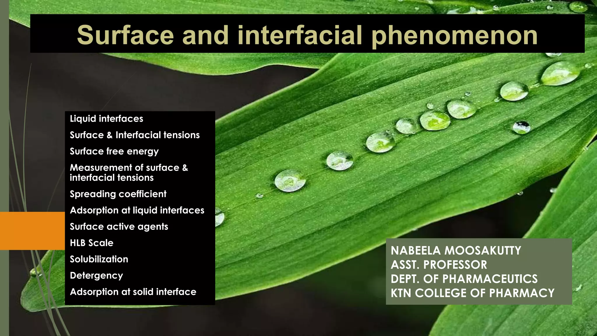Surface and interfacial phenomenon | PPTX