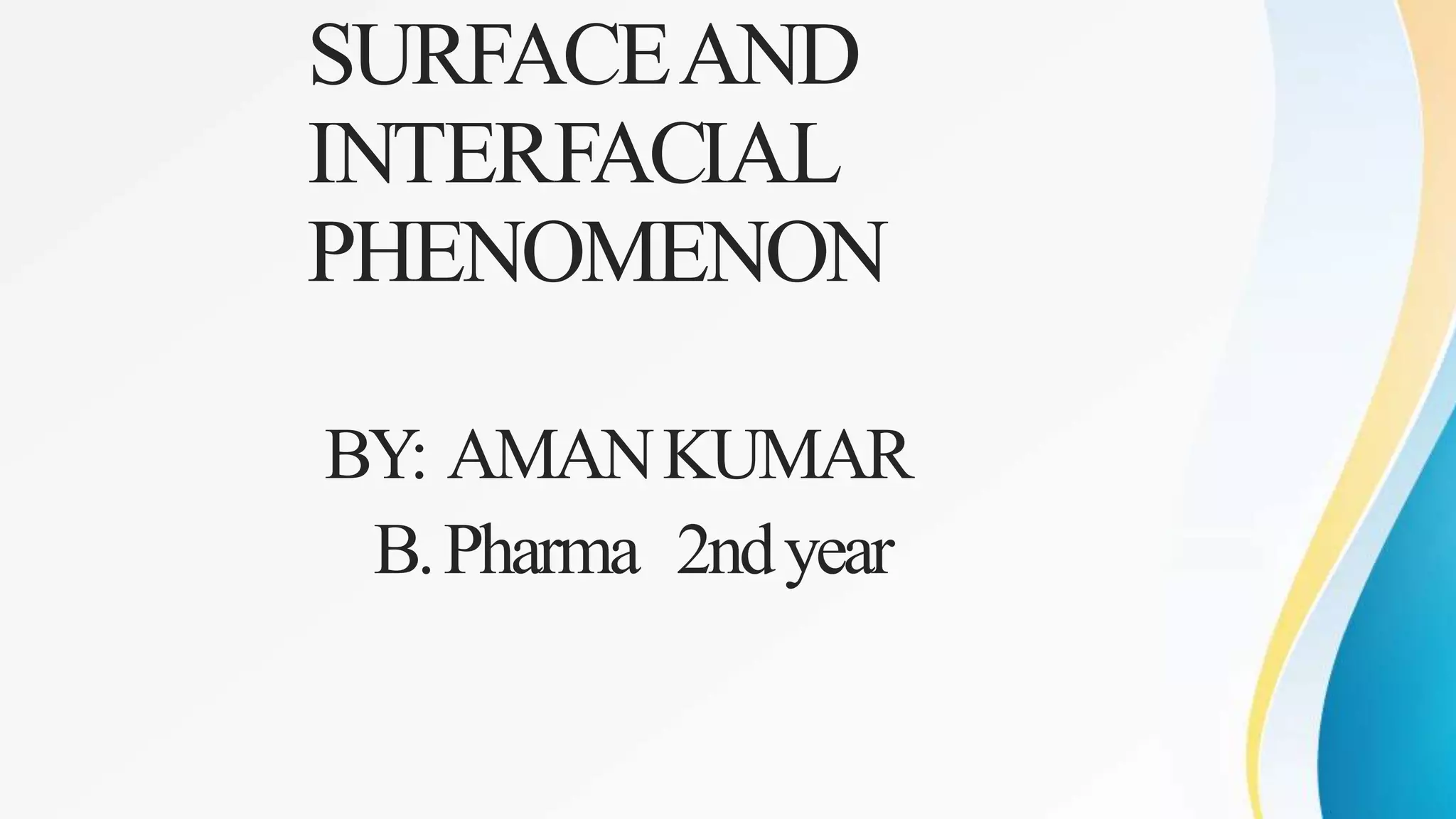 surface and interfacial phnomenppt.pptx