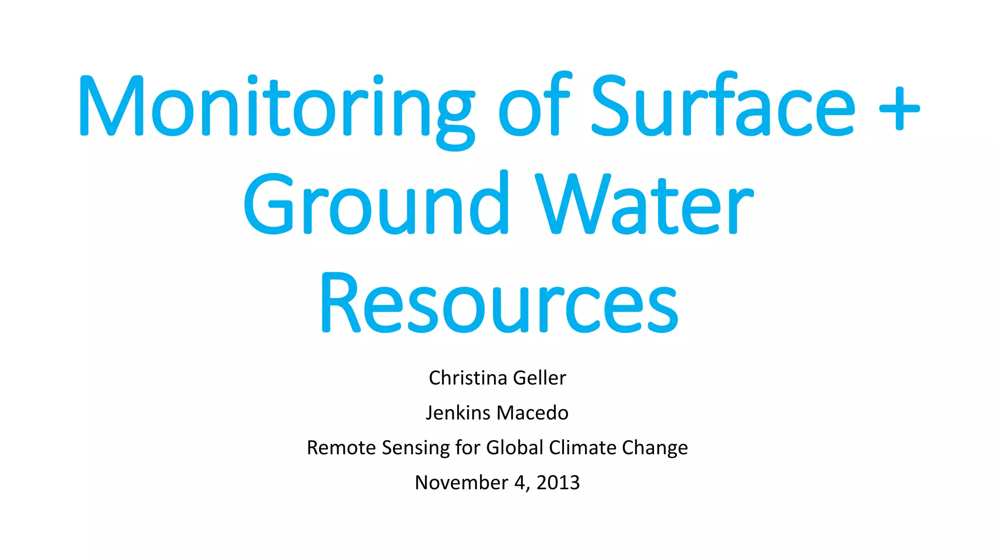 Surface and soil moisture monitoring, estimations, variations, and retrievals | PPT