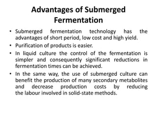 Surface and submerged fermentation | PPT