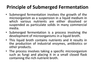 Surface and submerged fermentation | PPT