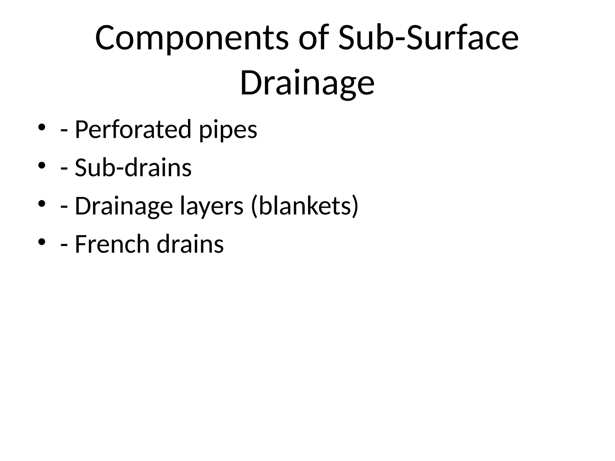 Surface_and_SubSurface_Drainage_Expanded.pptx