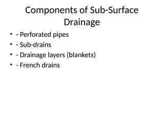 Surface_and_SubSurface_Drainage_Expanded.pptx