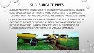 Surface and Subsurface Tile Drainage | PPTX