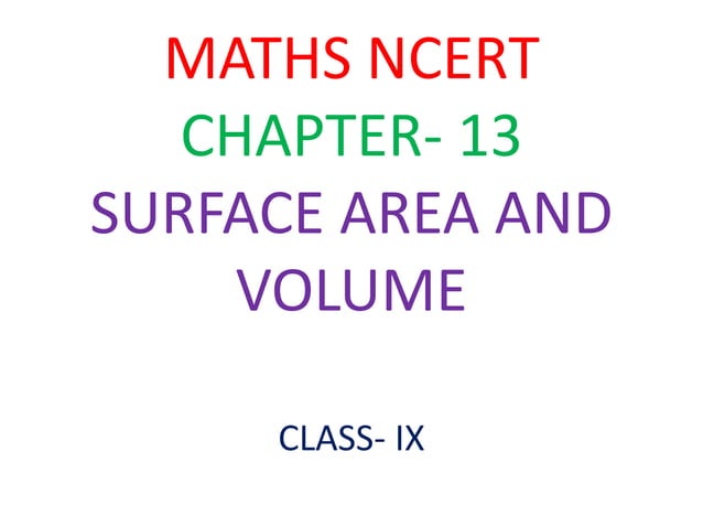SURFACE AREA AND VOLUME | PPTX | Physics | Science