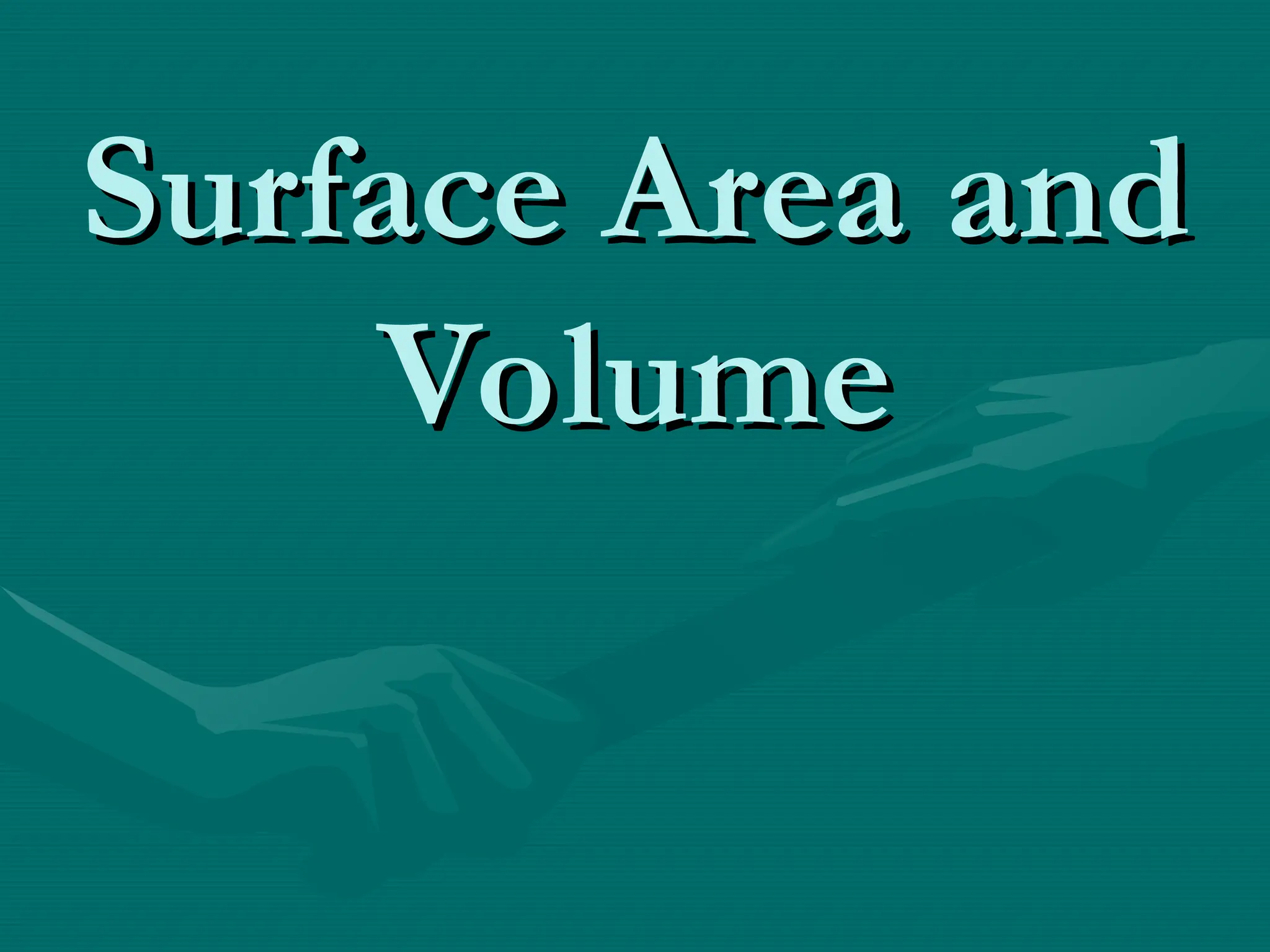 Surface Area and Volume PowerPoint.pptSurface Area and Volume ...