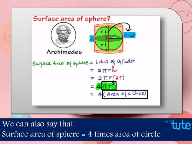 Surface area of sphere - Mathematics | PPTX