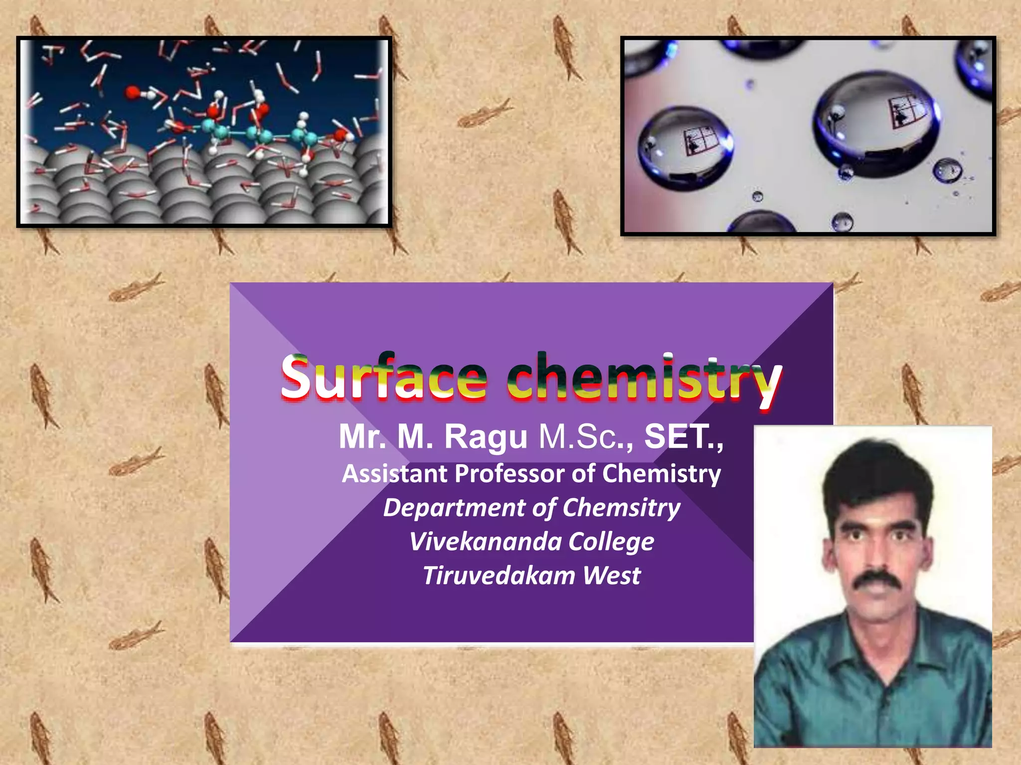 Surface chemistry | PPTX