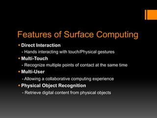 Surface Computing & Devices | PPTX
