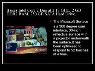 Surface computing by deekshita bhuyan | PPT | Computing | Technology & Computing