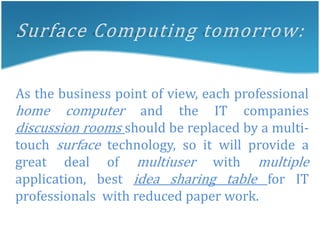Surface computing,towards business technology | PDF