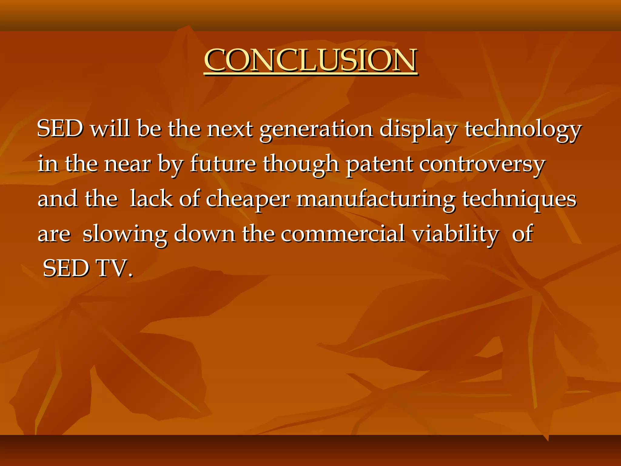 Surface conduction electron emitter display (SED) | PPT