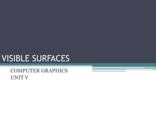 Surface design and visible surfaces | PPTX