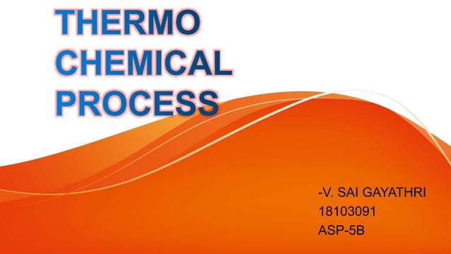 Thermochemical Processes | PPTX | Chemistry | Science