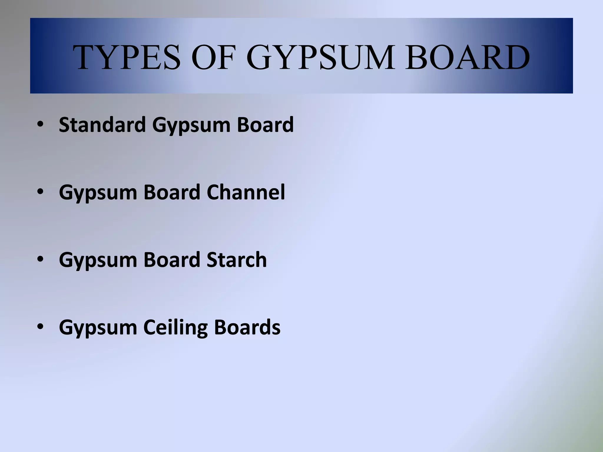 Gypsum Board(internal finish) | PPTX