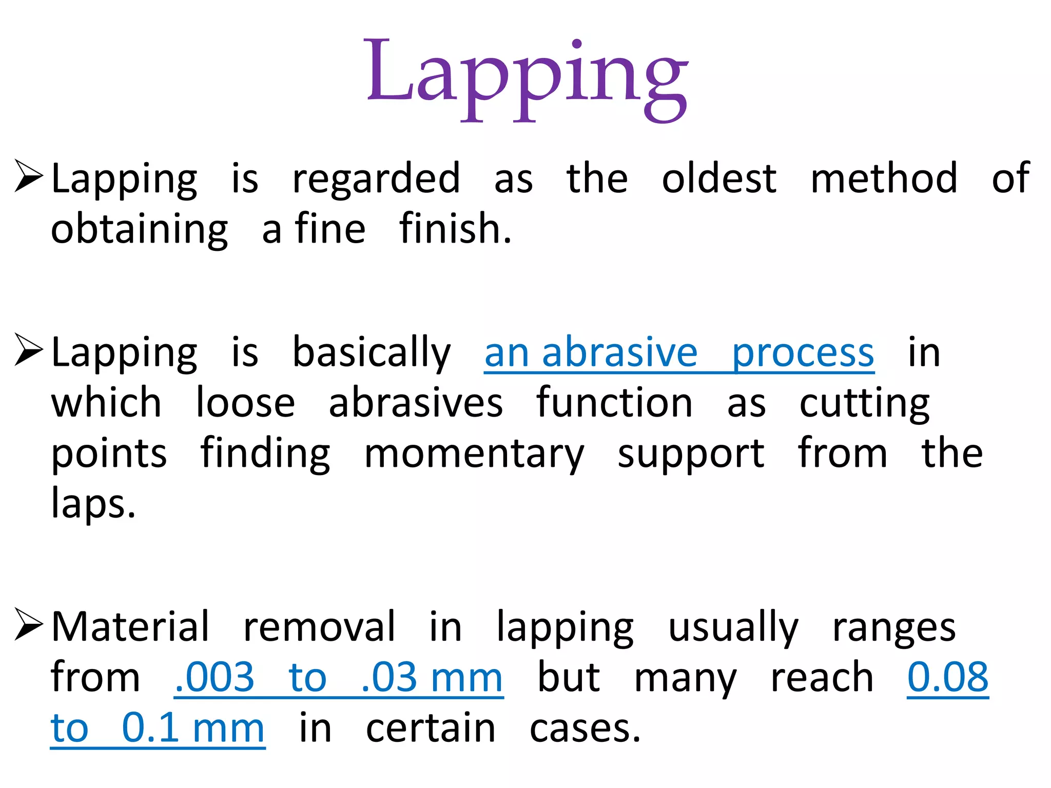 Surface finishing processes | PPTX