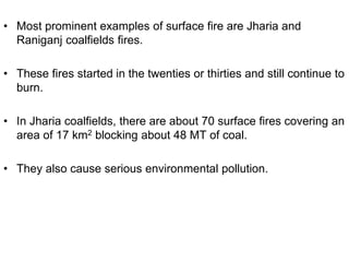 Surface fire in coalfields | PPT