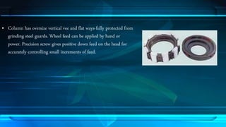 Surface grinding machine | PPTX