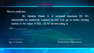 Surface grinding machine | PPTX