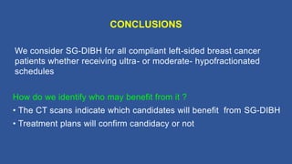 Surface guided deep inspiration breath hold (SG-DIBH) in ultra ...