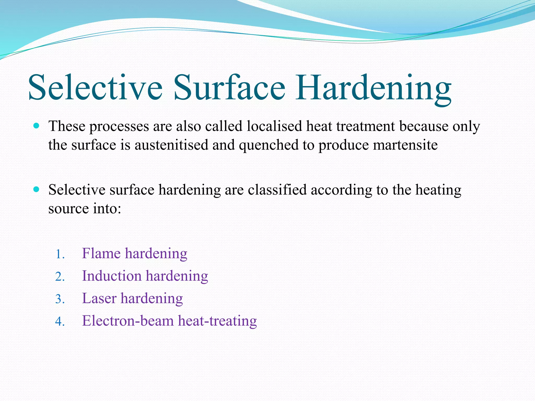 Surface hardening | PPTX