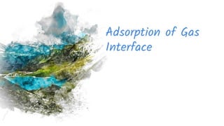 Surface & interfacial phenomenon | PPT