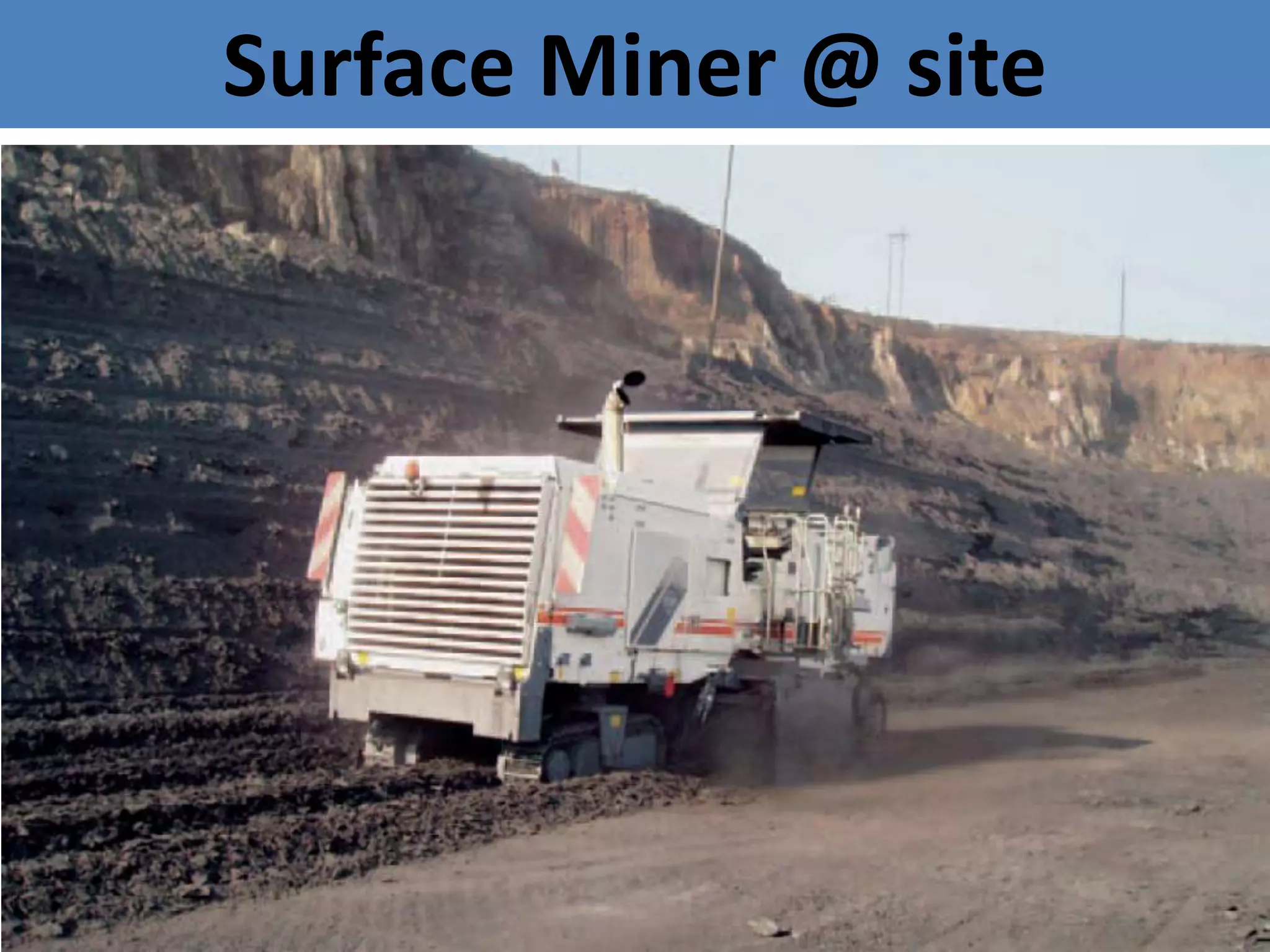 Surface Miner | PPTX