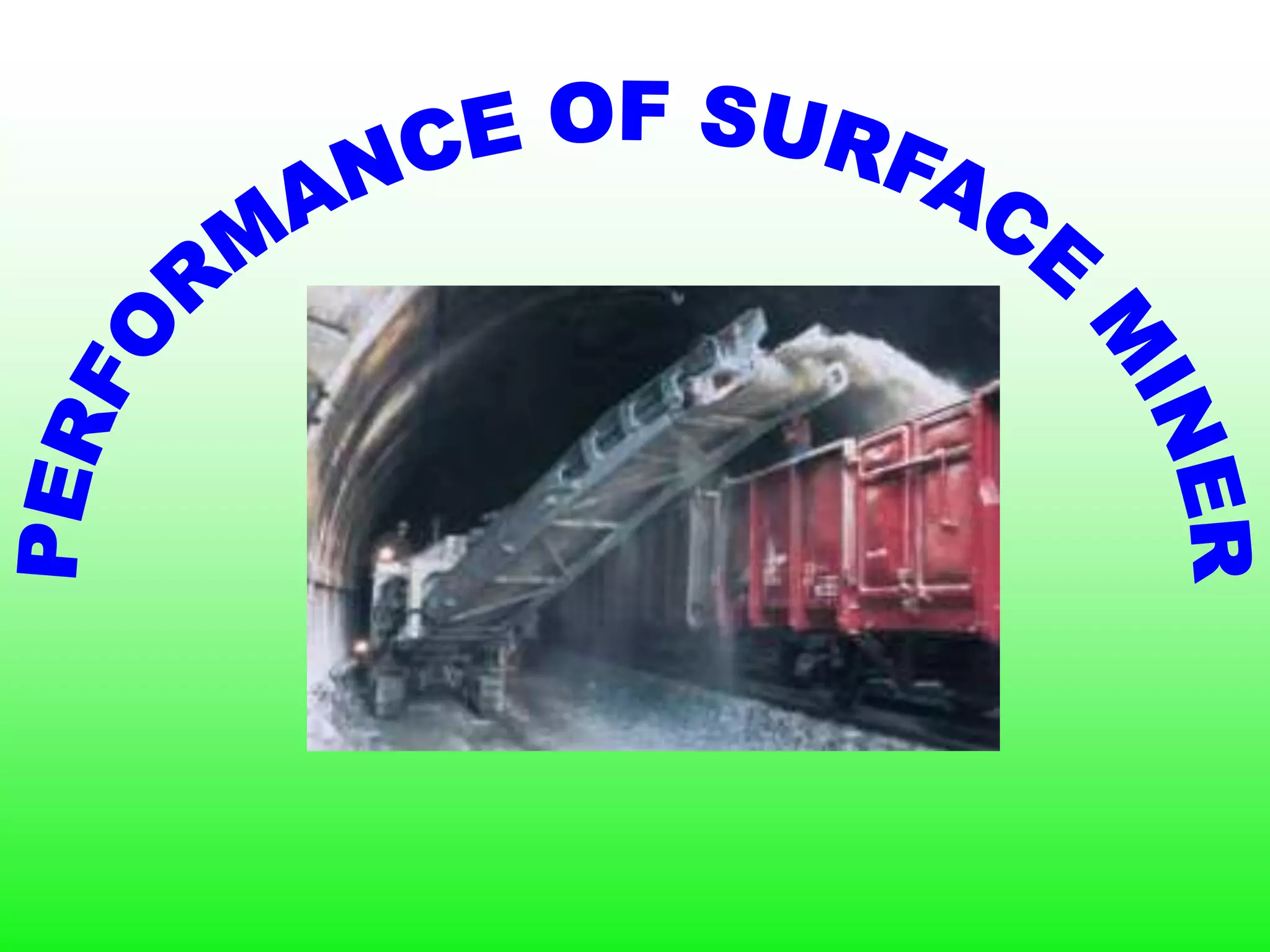 Surface miner and its performance | PPT
