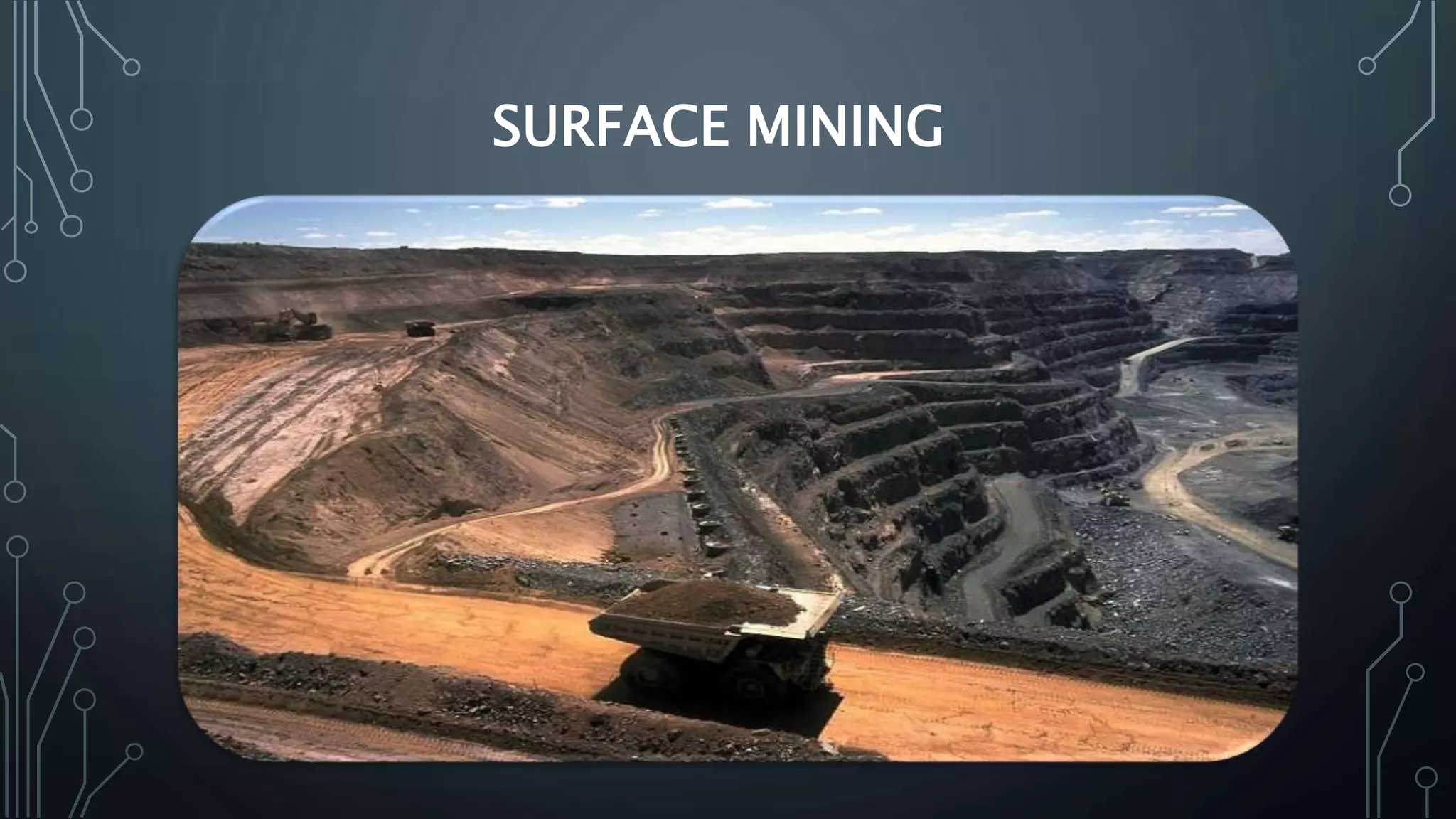 Surface mining | PPTX