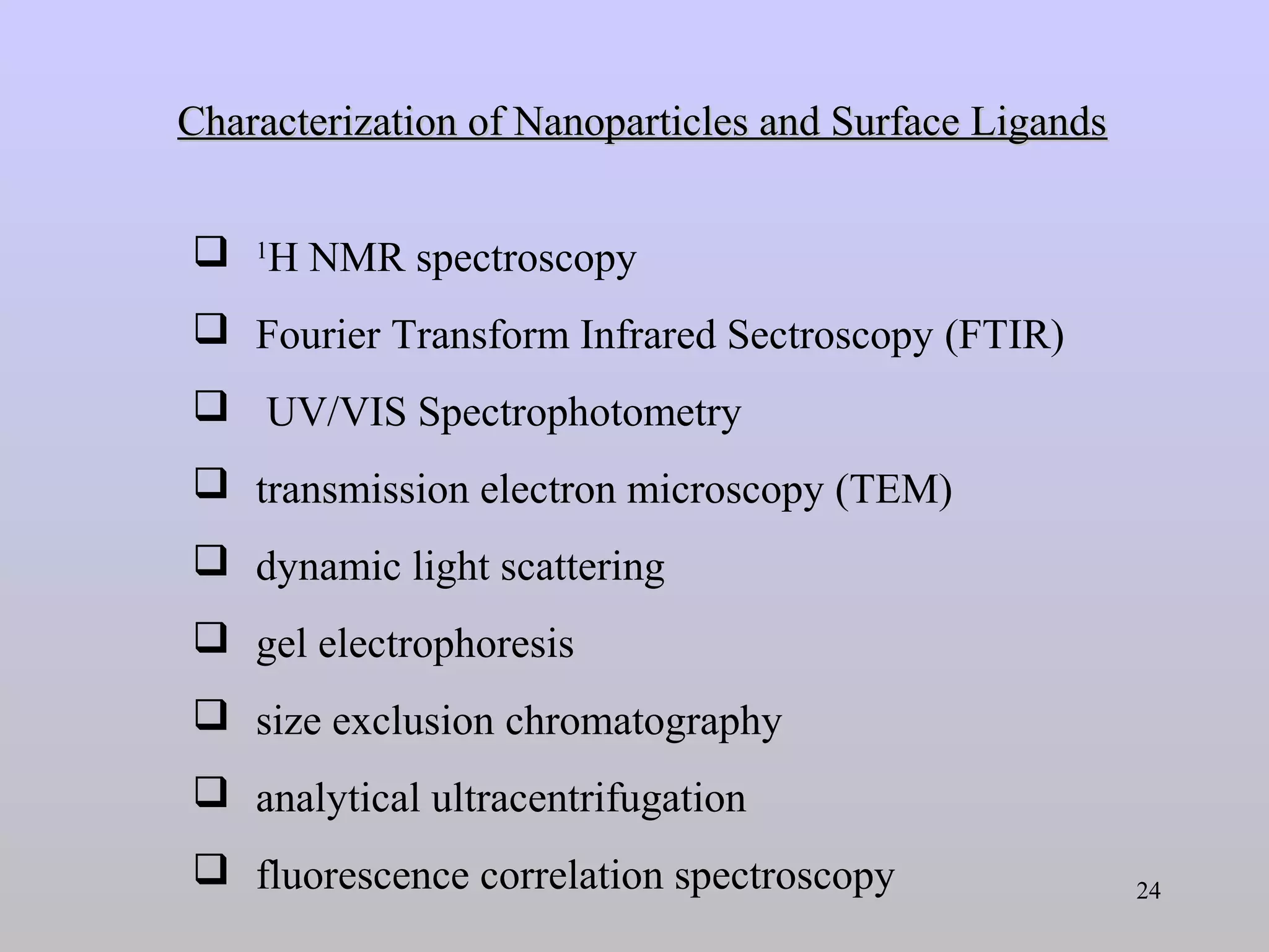 Surface Modification of Nanoparticles for Biomedical Applications | PPT