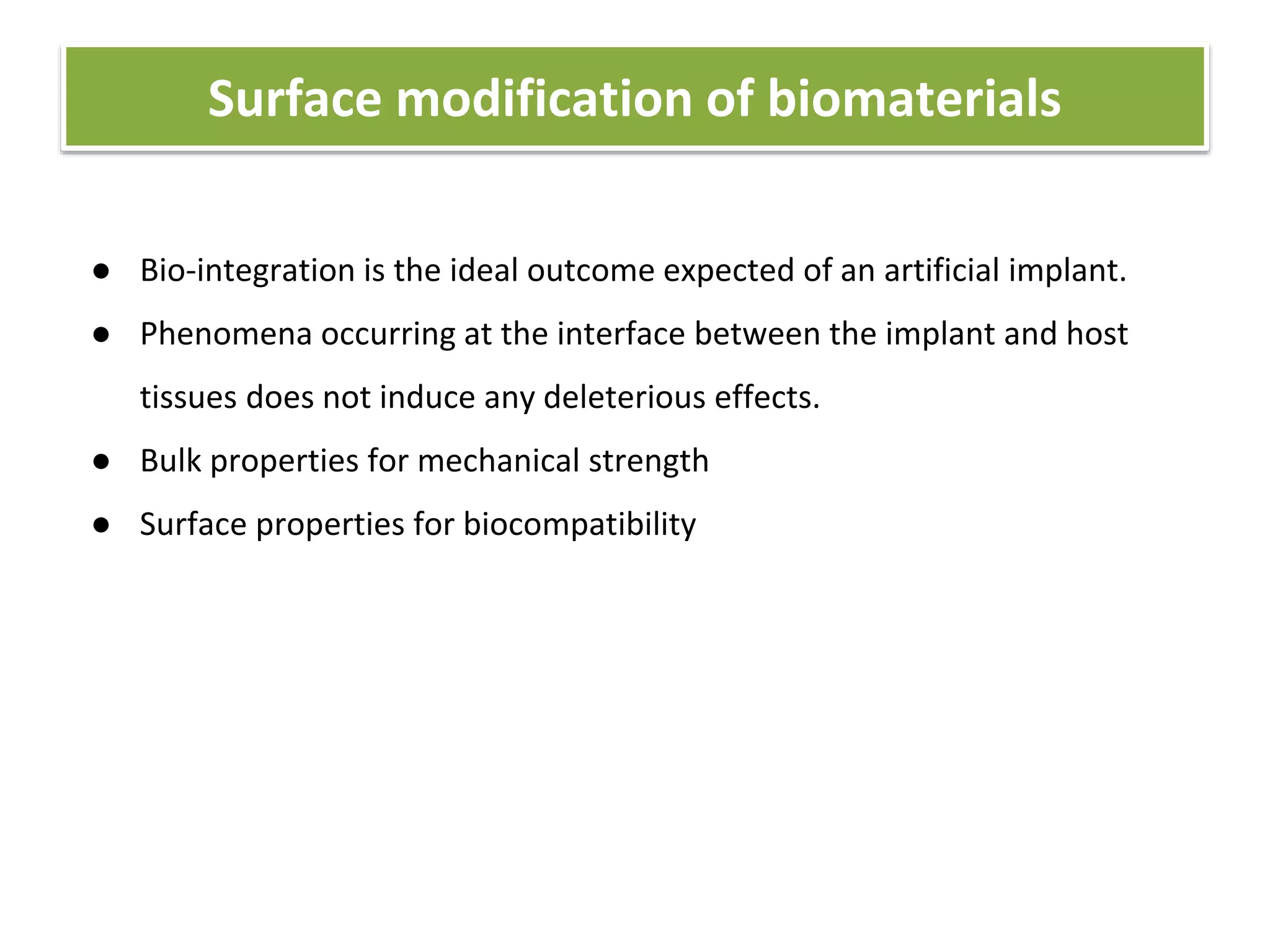 Surface modification techniques in biomedical sector | PPT