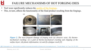 Surface modification techniques to enhance tool life in hot forging | PPT