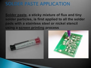 Surface mount technology | PPTX