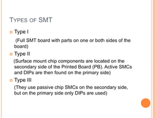 Surface mount technology | PPTX