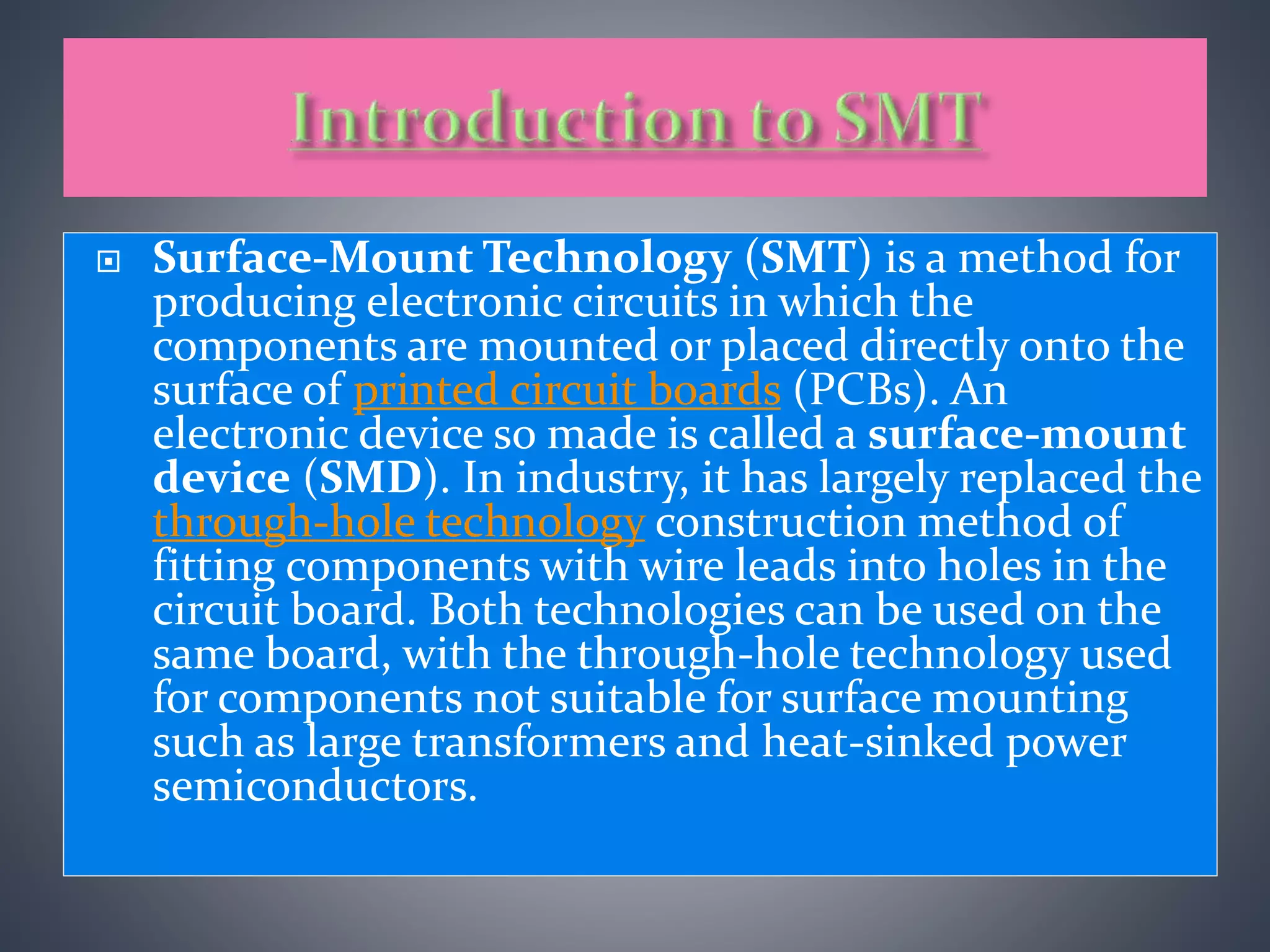 Surface mount technology(smt) | PPTX