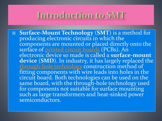 Surface mount technology(smt) | PPTX | Chemistry | Science