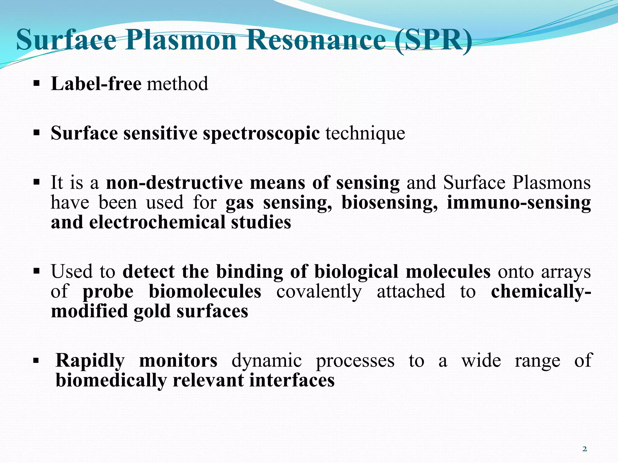Surface Plasmon Resonance (SPR) and its Application | PDF