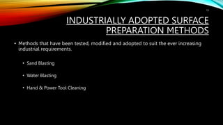Surface preparation standards and techniques prior application of.pptx
