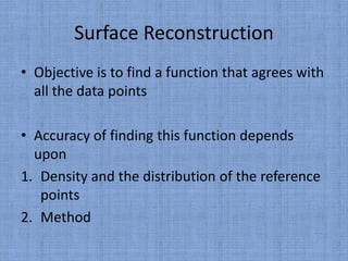 Surface reconstruction using point cloud | PPT