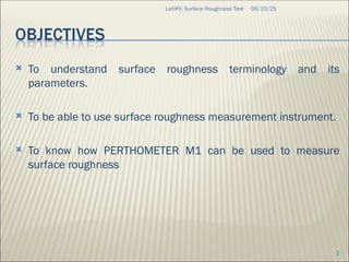 Surface Roughness.ppt.Here we learn About surface roughness | PPT