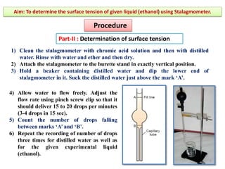 To determine the surface tension of given liquid using Stalagmometer. | PPTX